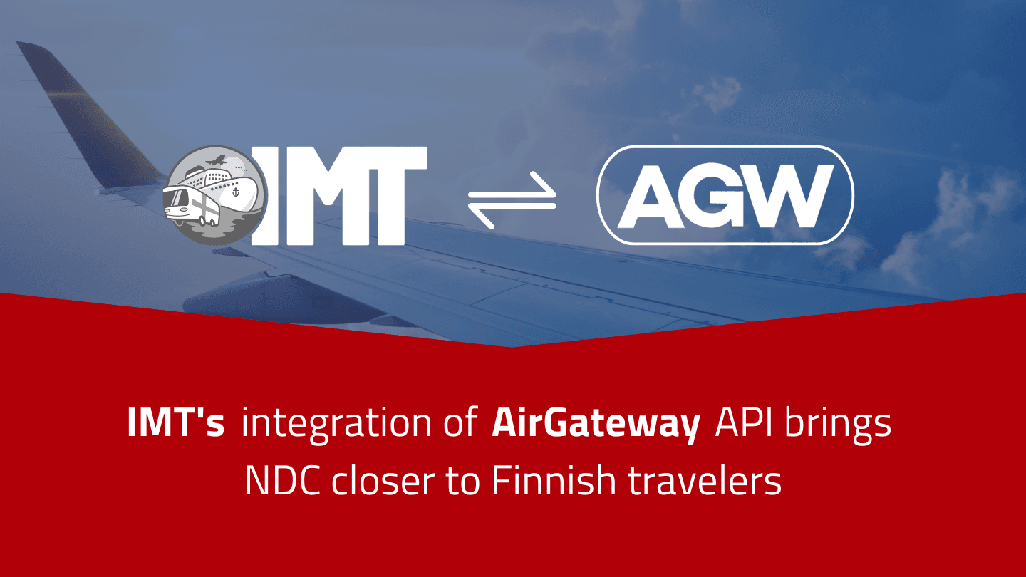 AirGateway partners up with IMT to bring NDC closer to Finnish ...